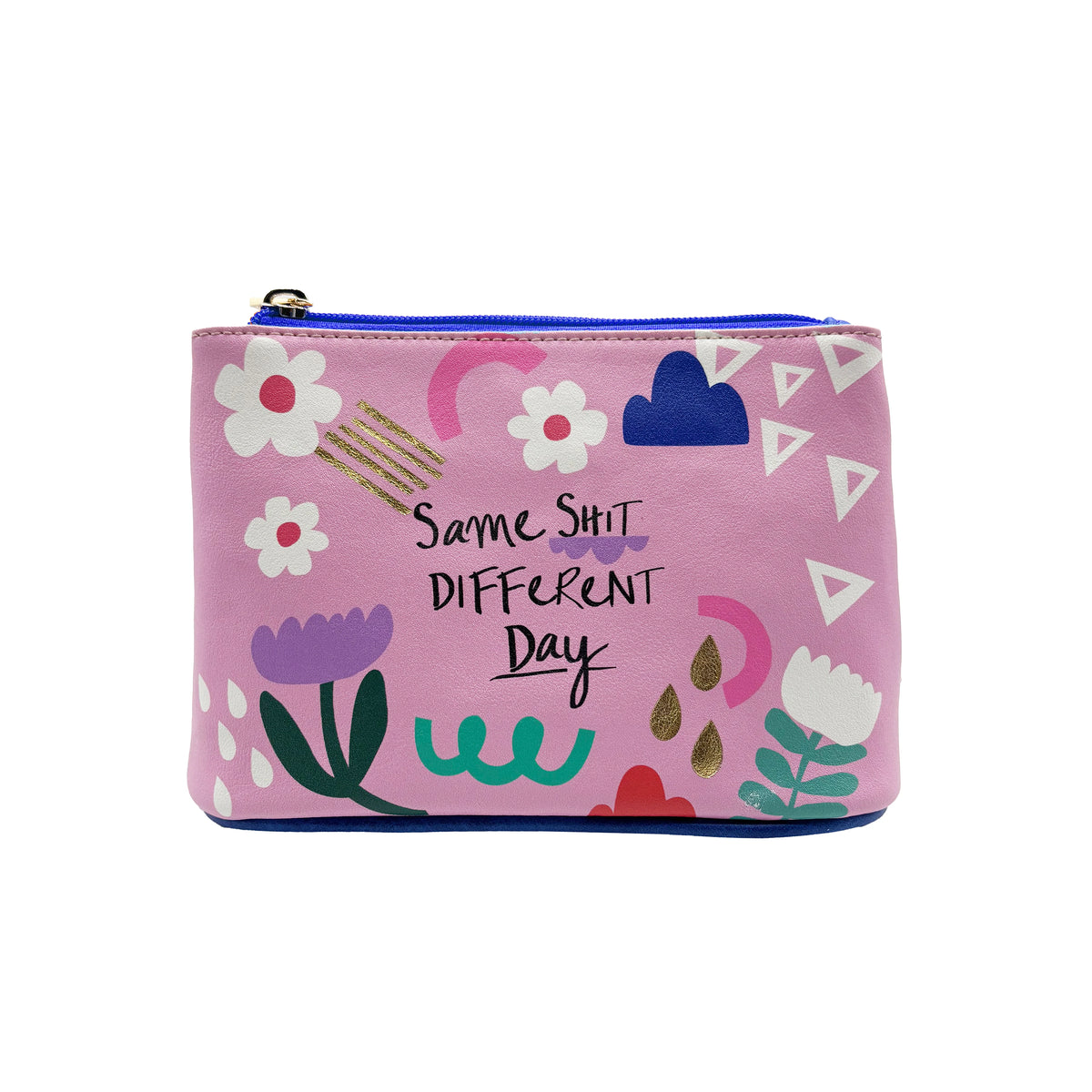 Small Talk 'Same Shit' Make Up Bag – Pink Flamingo Boutique Kent